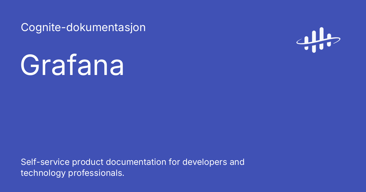 Grafana - Cognite documentation