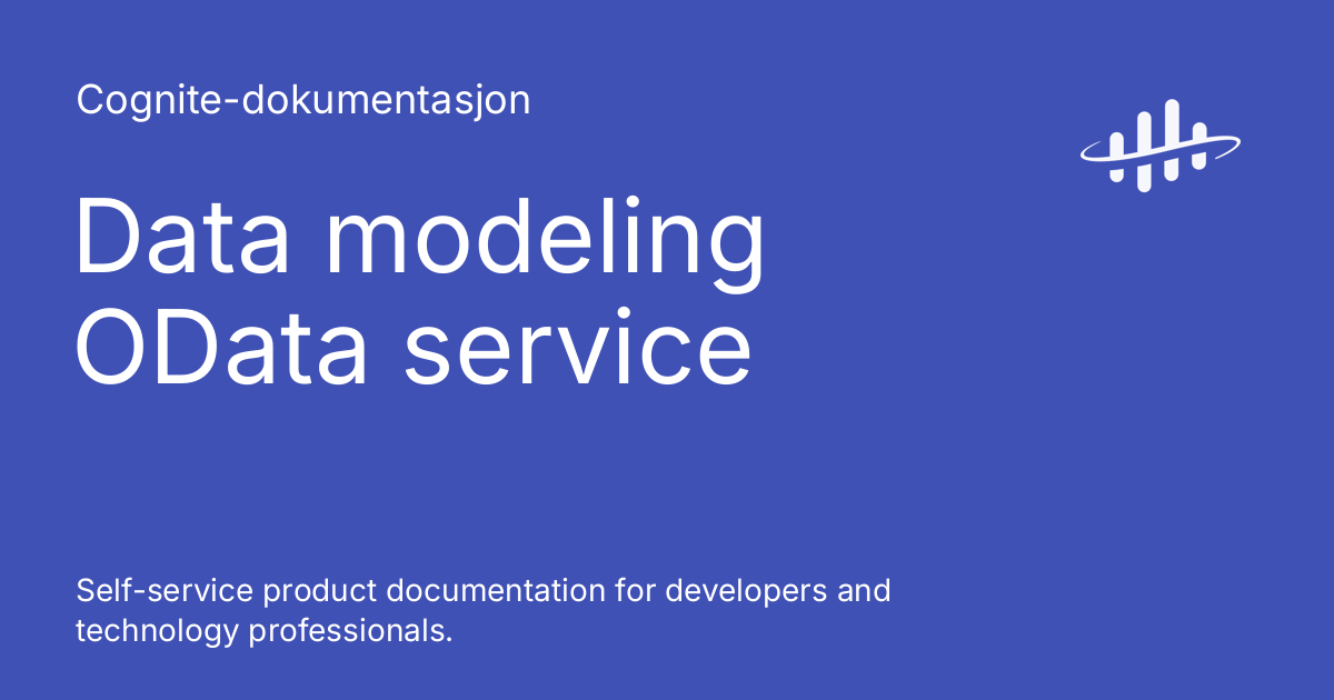 Data modeling OData service - Cognite documentation