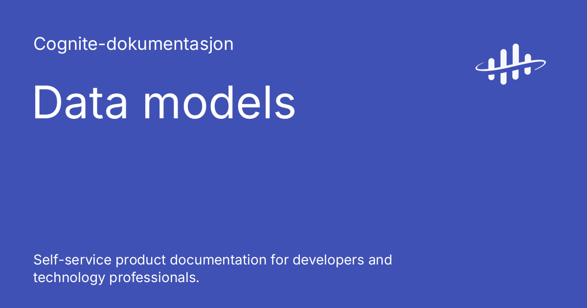 Data models - Cognite documentation