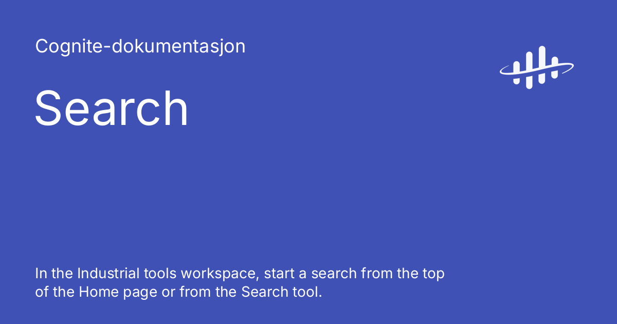 Search - Cognite documentation
