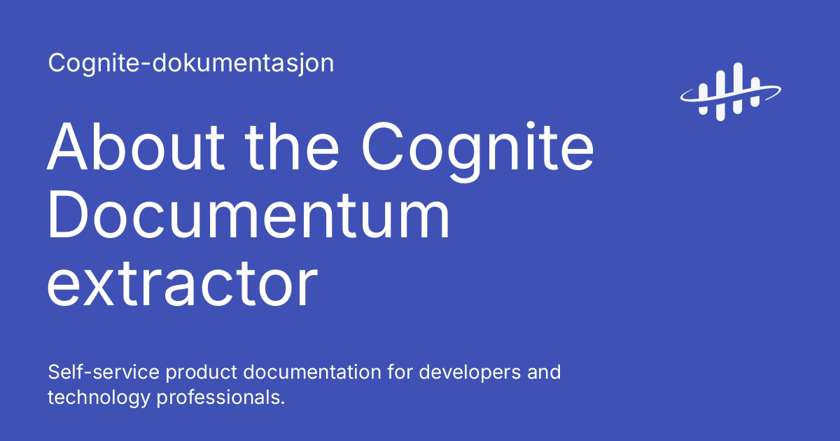 About the Cognite Documentum extractor - Cognite documentation