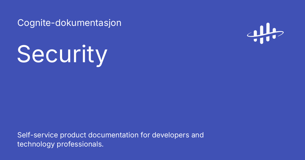 Security - Cognite documentation