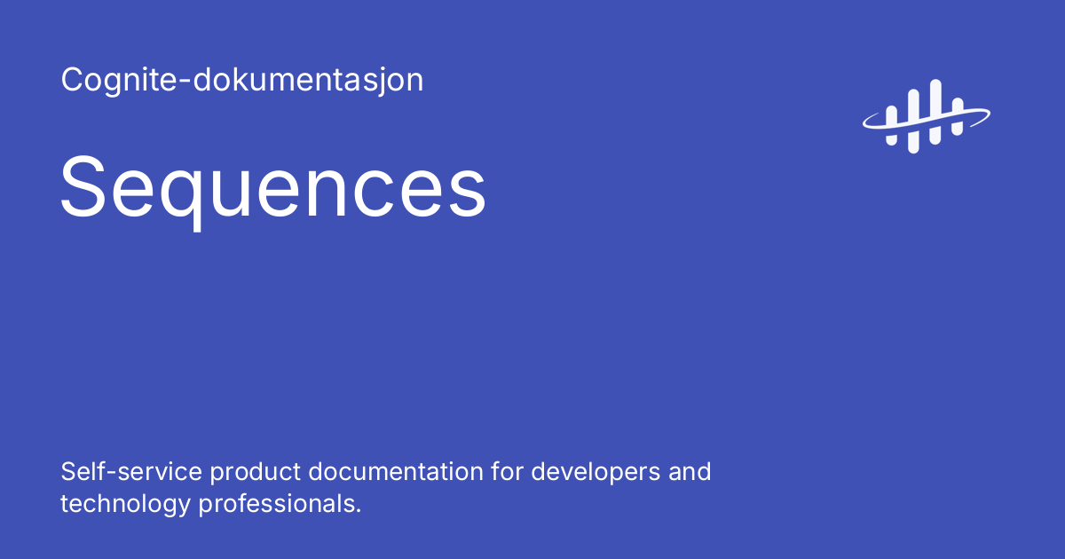 Sequences - Cognite documentation