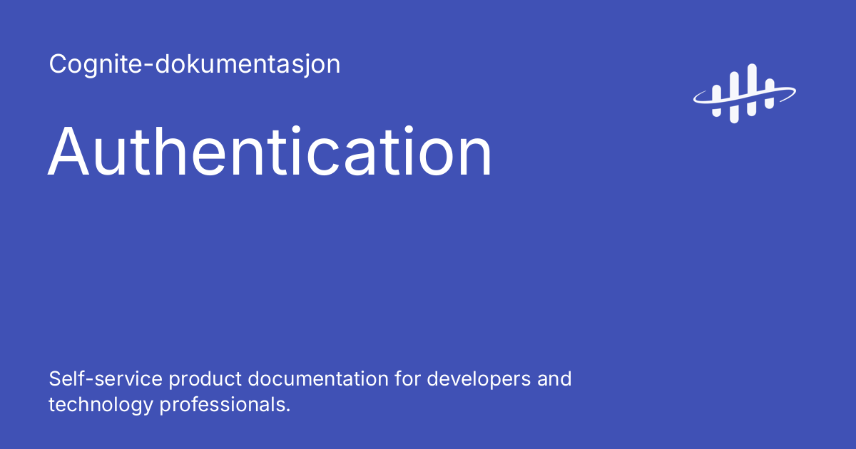Authentication - Cognite documentation